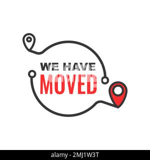 We have moved thin line sign or icon. Move announcement, local shop address change vector ...