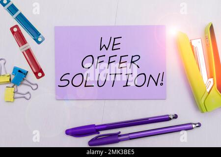 Text caption presenting We Offer Solution. Business showcase give means ...
