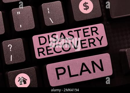 Sign displaying Disaster Recovery Plan. Business approach having backup ...