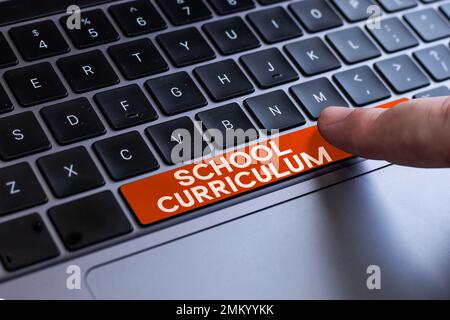 Text sign showing School Curriculum, Word for designed to provide ...
