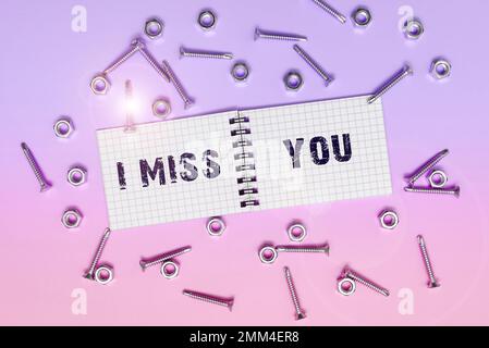 Text caption presenting I Miss You. Concept meaning Feeling sad because ...