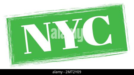 NYC, text written on green rectangle stamp sign Stock Photo - Alamy