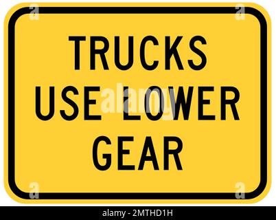 Use low gear warning sign Stock Photo - Alamy