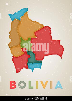 Bolivia map. Country poster with regions. Old grunge texture. Shape of ...