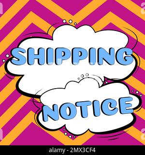 Text caption presenting Shipping Notice. Word for ships considered ...