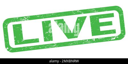 LIVE text written on green grungy stamp sign Stock Photo - Alamy
