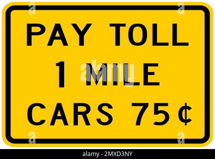 Pay toll warning sign Stock Photo - Alamy