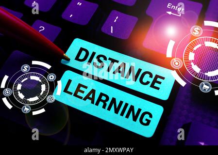 Sign displaying Distance Learning. Conceptual photo educational ...