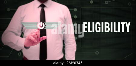 Hand writing sign Eligibility. Conceptual photo State of having the ...
