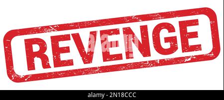 REVENGE text written on red zig-zag stamp sign Stock Photo - Alamy