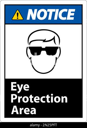 Notice Eye Protection Area Symbol Sign On White Background Stock Vector ...