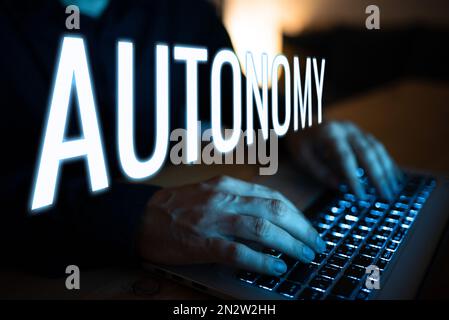 Sign displaying Autonomy. Word Written on vehicle that can guide itself ...