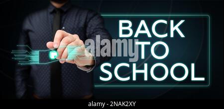 Conceptual caption Back To School. Internet Concept New Teachers ...