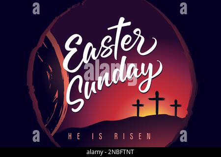 Easter Sunday calligraphy banner, tomb and cross on Calvary. Christ our ...