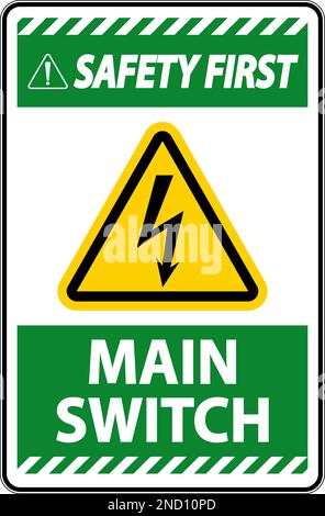 Safety First Main Switch Sign On White Background Stock Vector Image ...