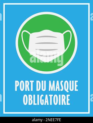 port du masque obligatoire french tex panel means Mandatory mask ...