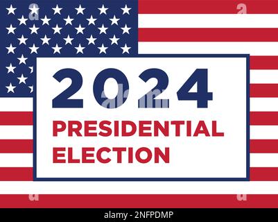 Presidential Election 2024. Politics and voting concept. Template for ...
