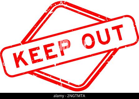 Grunge red keep out word rubber seal stamp on white background Stock ...