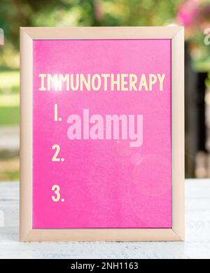 Sign displaying Immunotherapy. Conceptual photo treatment or prevention ...
