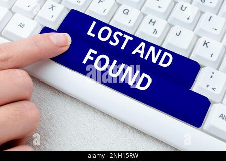 Conceptual display Lost And Found. Conceptual photo Place where you can ...