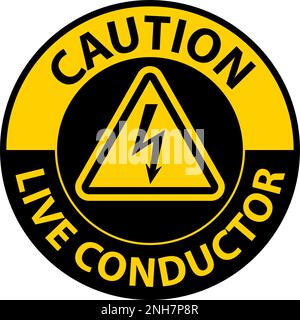 Caution Live Conductor Sign On White Background Stock Vector Image ...