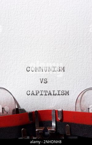 Communism vs capitalism text written with a typewriter Stock Photo - Alamy