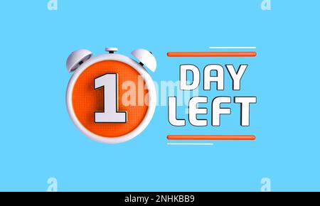 One day left. Left days countdown banner in 3D. Sales time Stock Photo ...