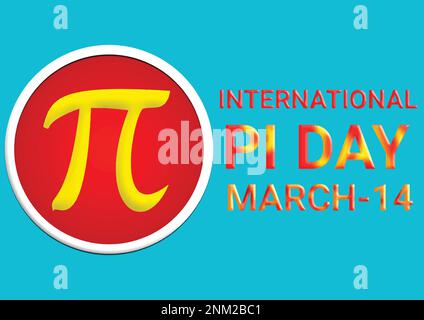 National Pi Day. March 14. Holiday concept. Template for background ...