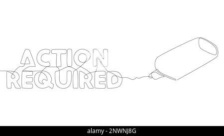One continuous line of Action Required. Thin Line Illustration vector ...