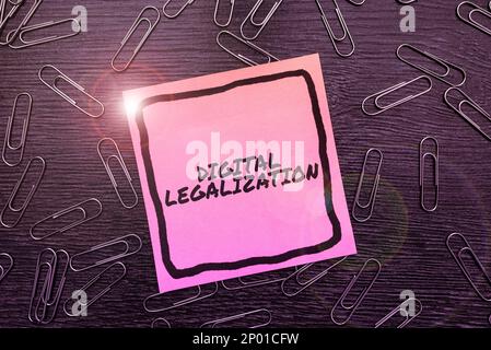 Conceptual display Digital Legalization. Concept meaning accompanied by ...