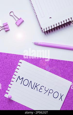 Inspiration showing sign Monkeypox. Concept meaning poxvirus of Africa ...