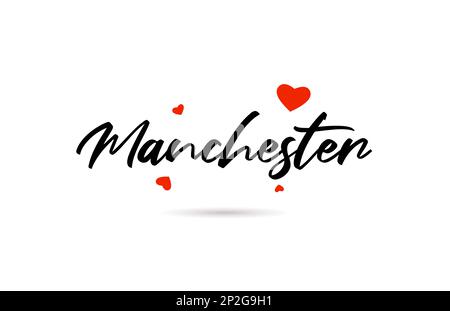 Manchester european city typography text word with love style. Hand ...