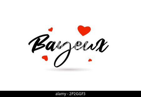 bayeux city hand written text with red heart suitable for logo or ...
