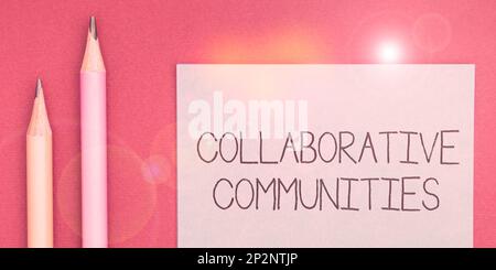 Inspiration showing sign Collaborative Communities. Word Written on ...
