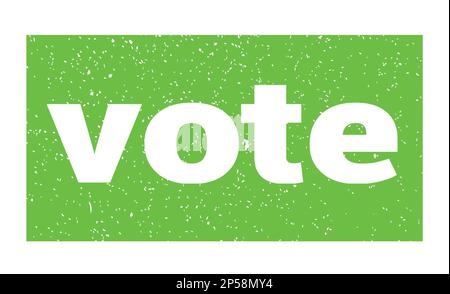 VOTE text written on green grungy stamp sign Stock Photo - Alamy