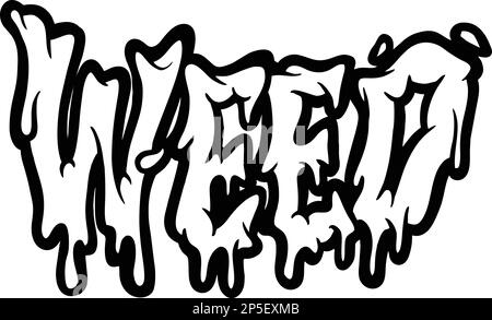 Weed word 420 melting lettering text monochrome vector illustrations ...