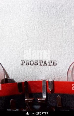 Prostate word written with a typewriter Stock Photo - Alamy