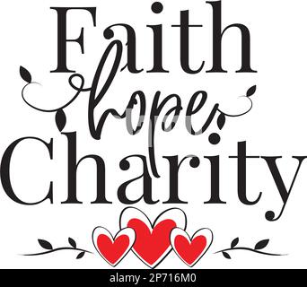 Faith Hope Love, vector. Wording design isolated on white background ...
