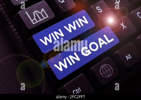 Sign displaying Win Win Win Goal. Concept meaning Approach that aims to ...
