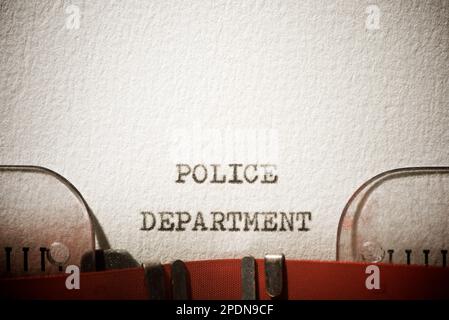 Police department text written with a typewriter Stock Photo - Alamy