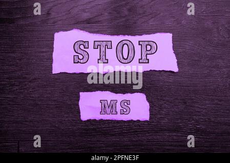 Conceptual caption Stop Ms, Word for prevent disease marked by patches ...