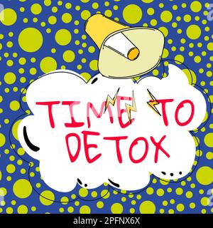 Conceptual caption Time To Detox. Conceptual photo Moment for Diet ...