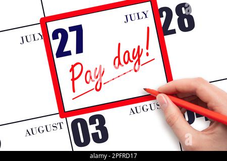 27th day of July. Hand writing the text HAPPY DAY and drawing the sun ...