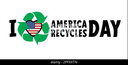 America recycles day (ARD). Recycling day is celebrated on November 15 ...