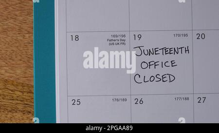 Office Closed marked on a calendar in observance of the Juneteenth ...