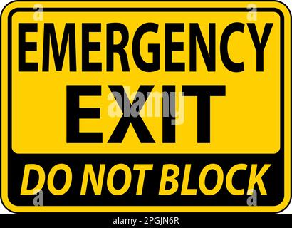 Emergency Exit Do Not Block Sign On White Background Stock Vector Image ...