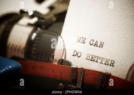 We can do better text written with a typewriter Stock Photo - Alamy