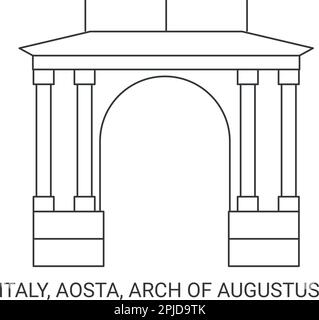 Italy, Aosta, Arch Of Augustus travel landmark vector illustration ...