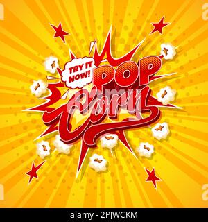Cartoon movie pop corn burst. Popcorn snack explosion. Vector pop art ...