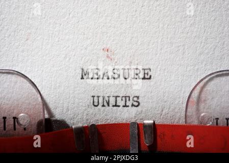 Measure units text written with a typewriter Stock Photo - Alamy